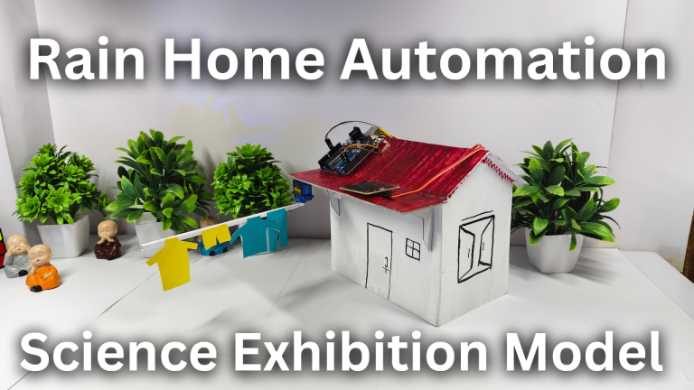 Home Automation | Rain Detection Science Exhibition Model - ElectroScience